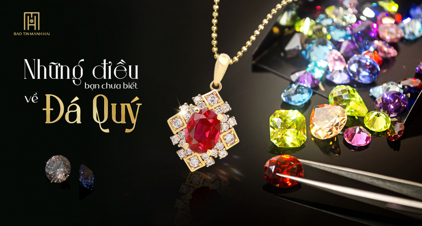 Những điều bạn chưa biết về đá quý